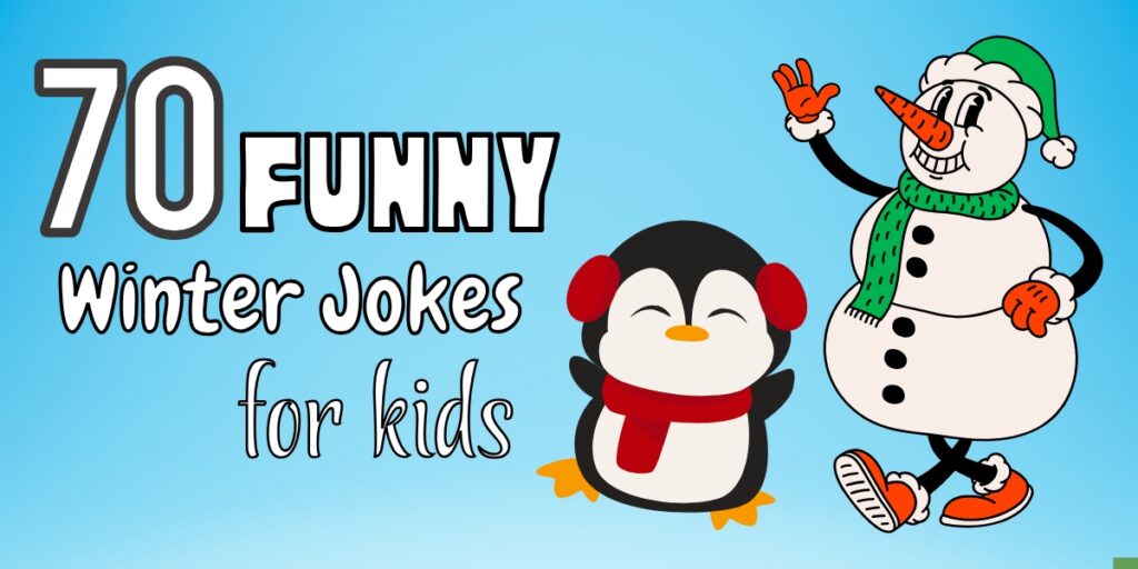 70 Funny Winter Jokes for Kids - Hasty Mom